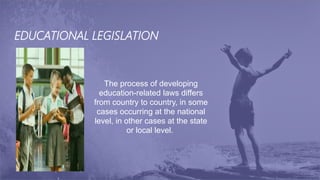 Educational legislation | PPTX