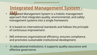 Integrated Management System (IMS) in Education | PPTX