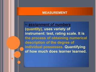 Educational measurement, assessment and evaluation | PPTX