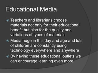 Educational media for children | PPTX