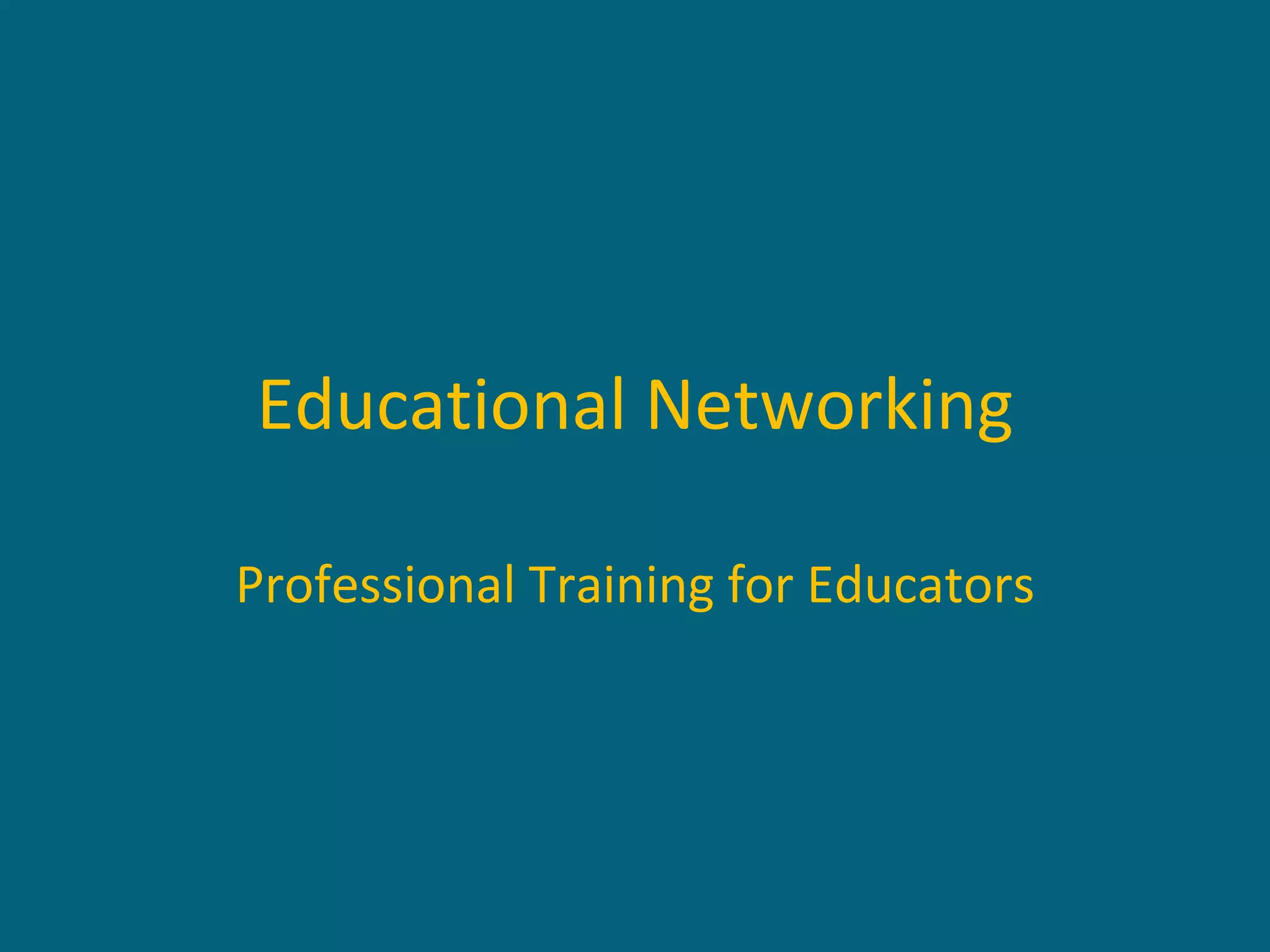 Educational Networking Power Point | PPT