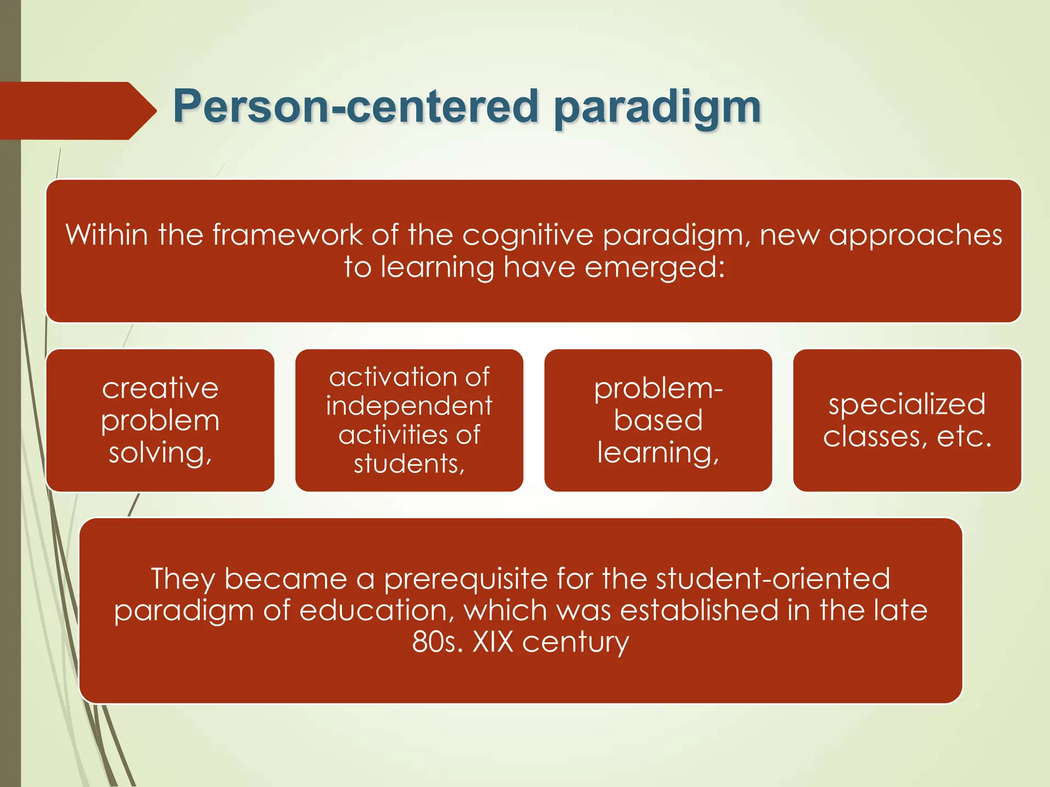 educational paradigms implemented in the learning process.ppt