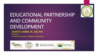 EDUCATIONAL PARTNERSHIP AND COMMUNITY DEVELOPMENT Ppt.pptx