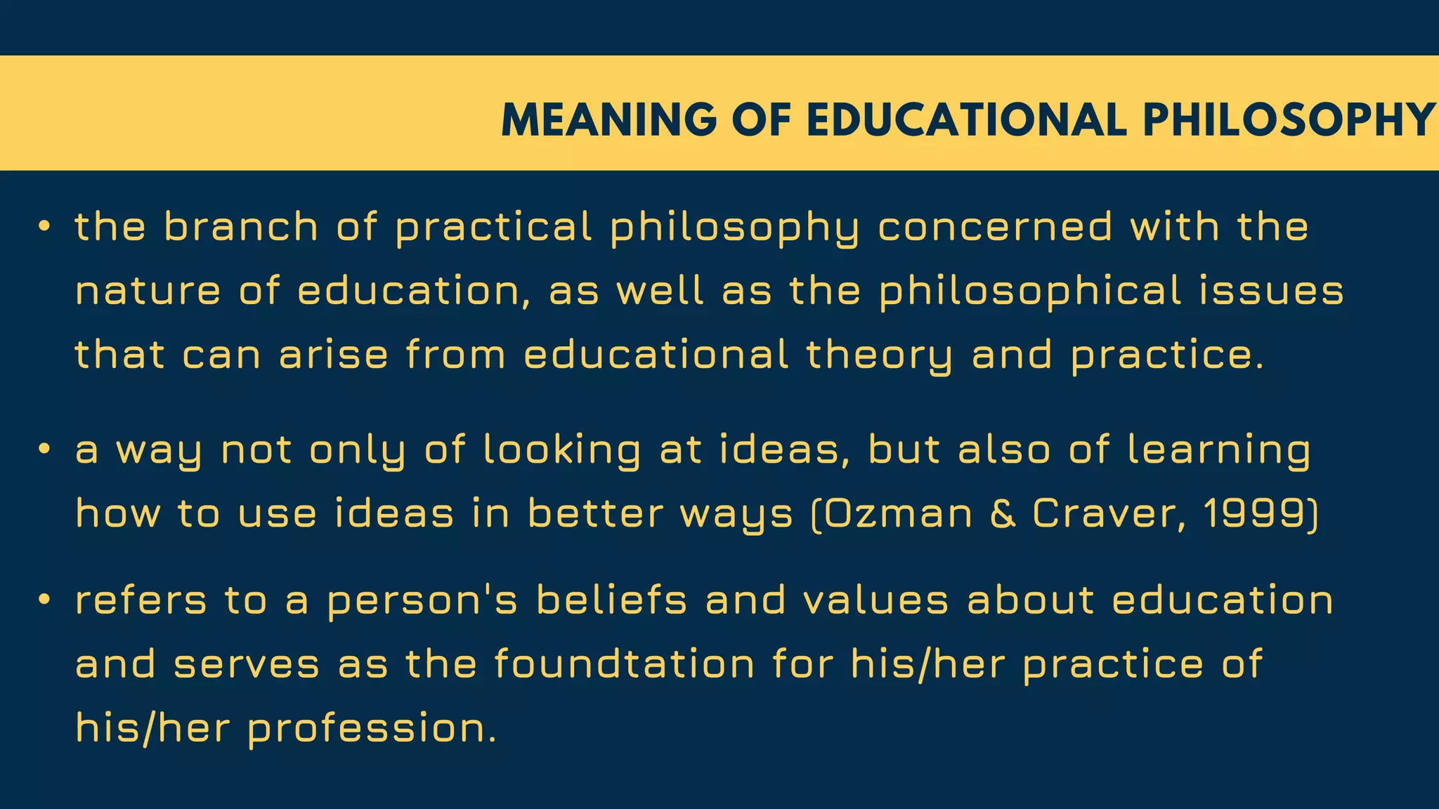 Meaning Scope Function and Importance of Philosophy of Education | PPTX