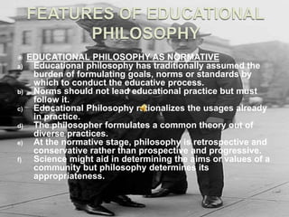 Educational Philosophy- an introduction | PPTX