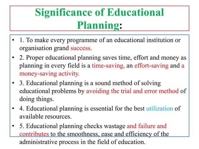 EDUCATIONAL PLANNING | PPTX | Education