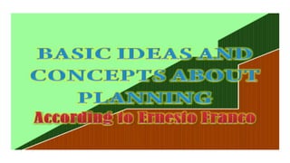 Educational Planning_Concepts by Ernesto Franco.pptx