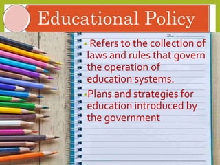educational policy.pptx