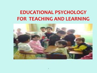 educational psychology concept session 1.pptx