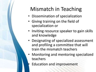 Educational reforms on mismatch in teaching and skills | PPTX