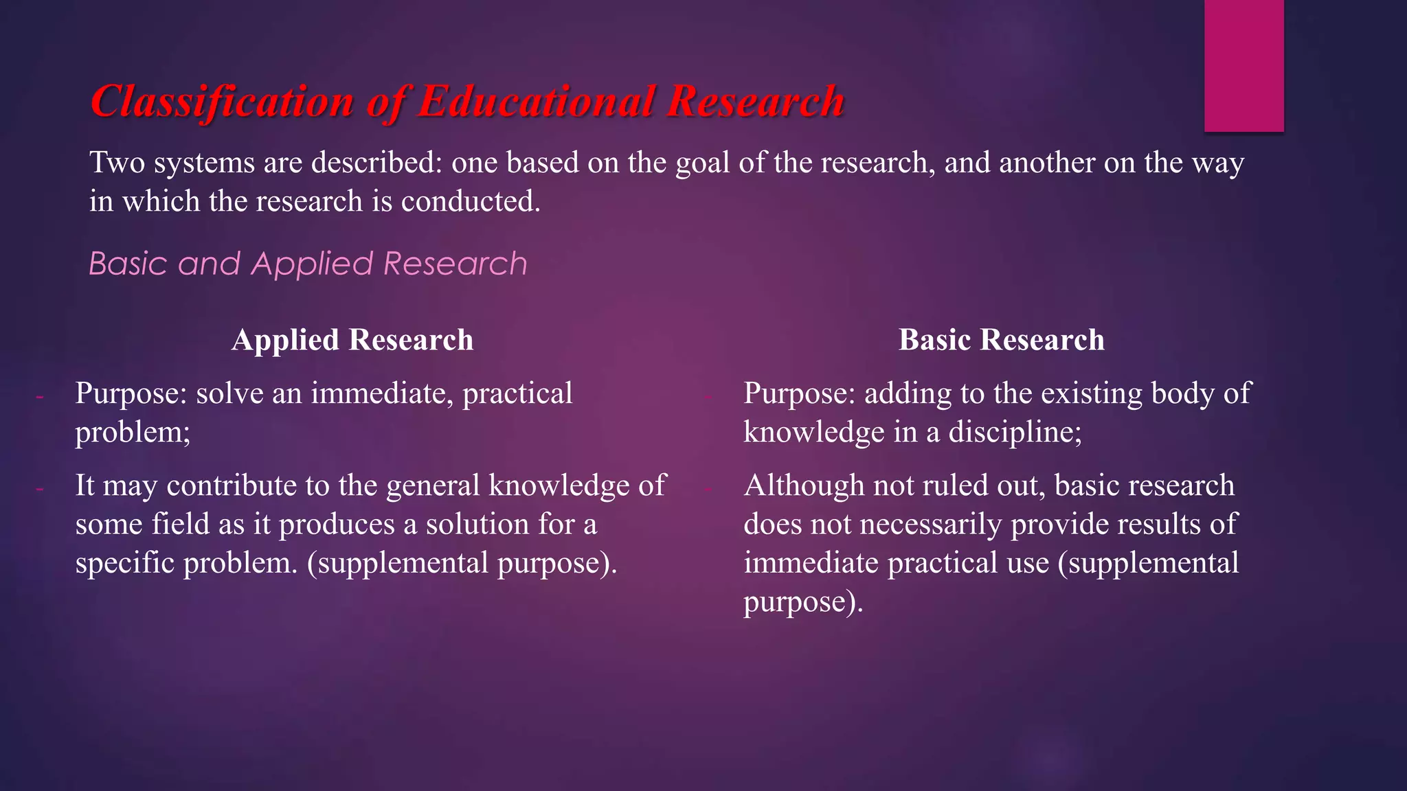 Nature and Classification of Educational Research (Part 1) | PPTX