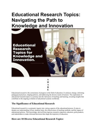 Educational Research Topics: Navigating the Path to Knowledge and ...