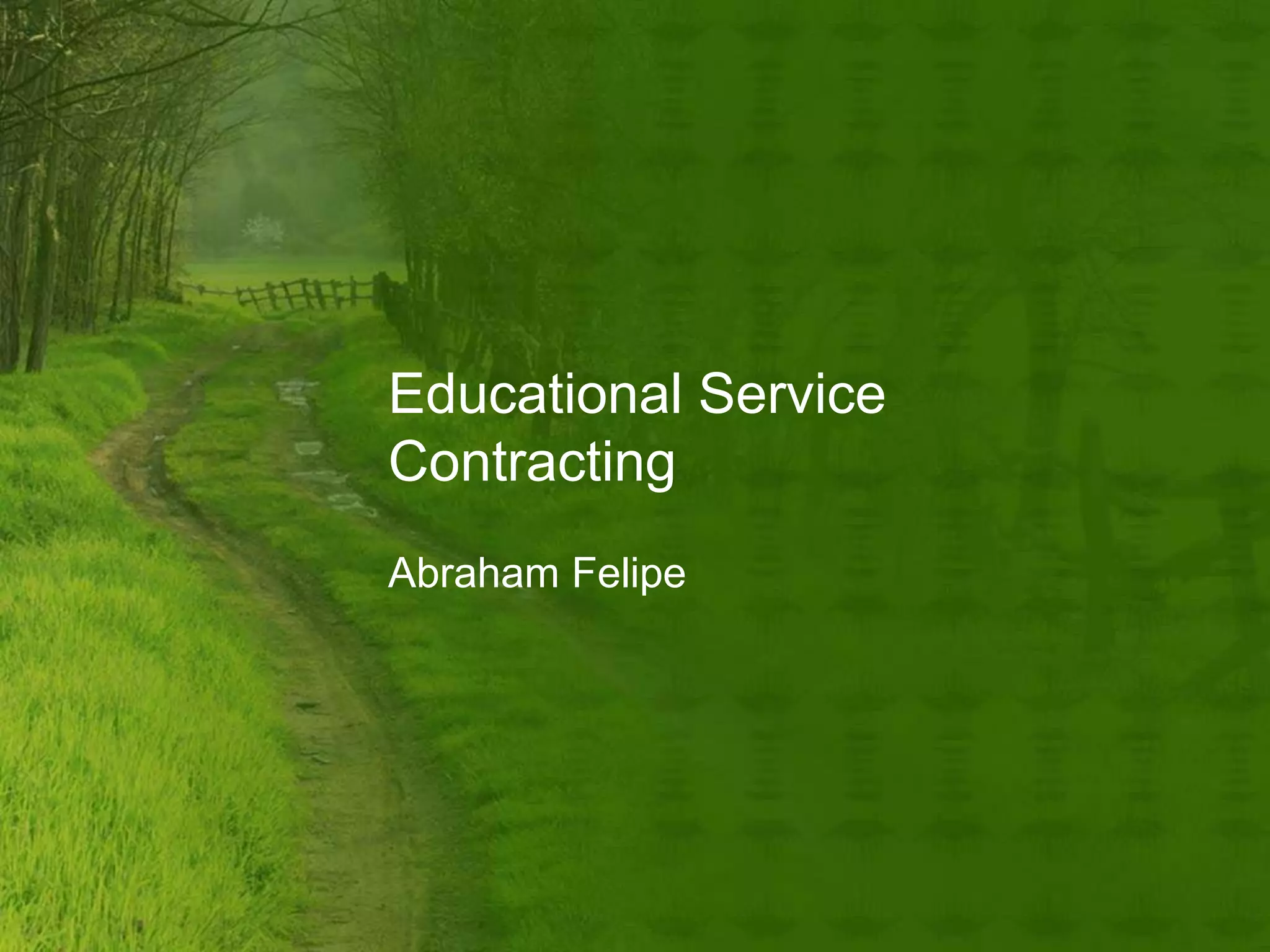 Educational service contracting | PPTX