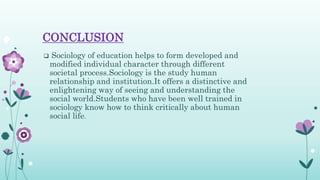 Educational sociology | PPTX