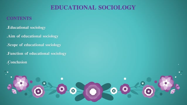 Educational sociology | PPTX | Education