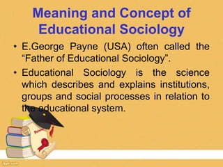 Educational sociology | PPT