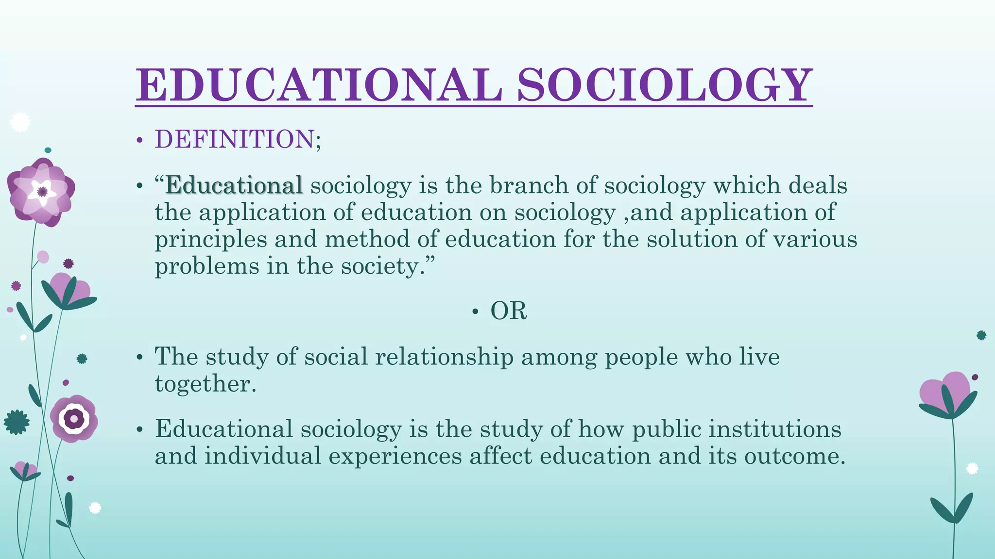 Educational sociology copy | PDF