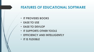 EDUCATIONAL SOFTWARE ppt it practice assignment | PPT