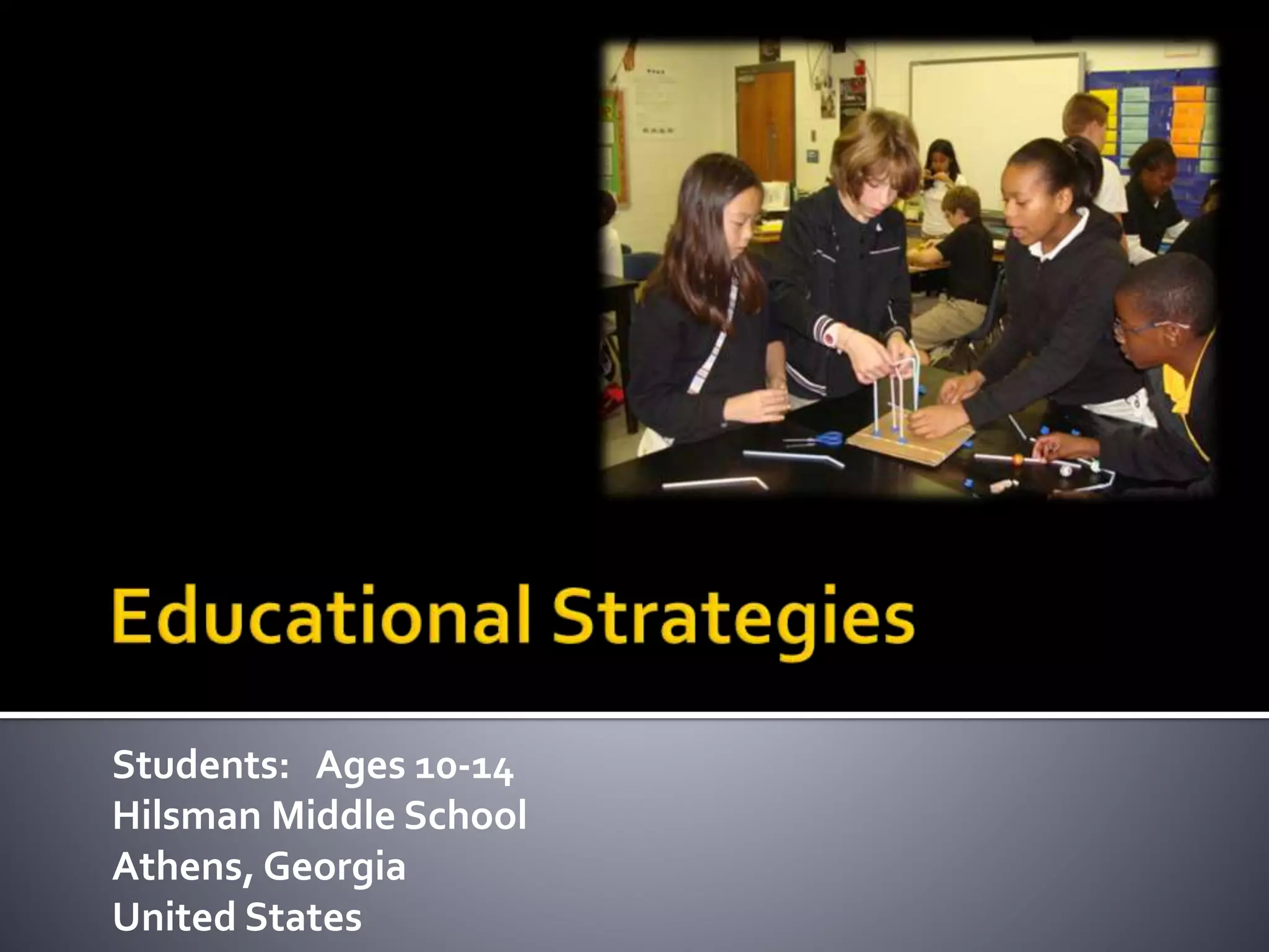 Educational Strategies at Hilsman Middle School | PPT