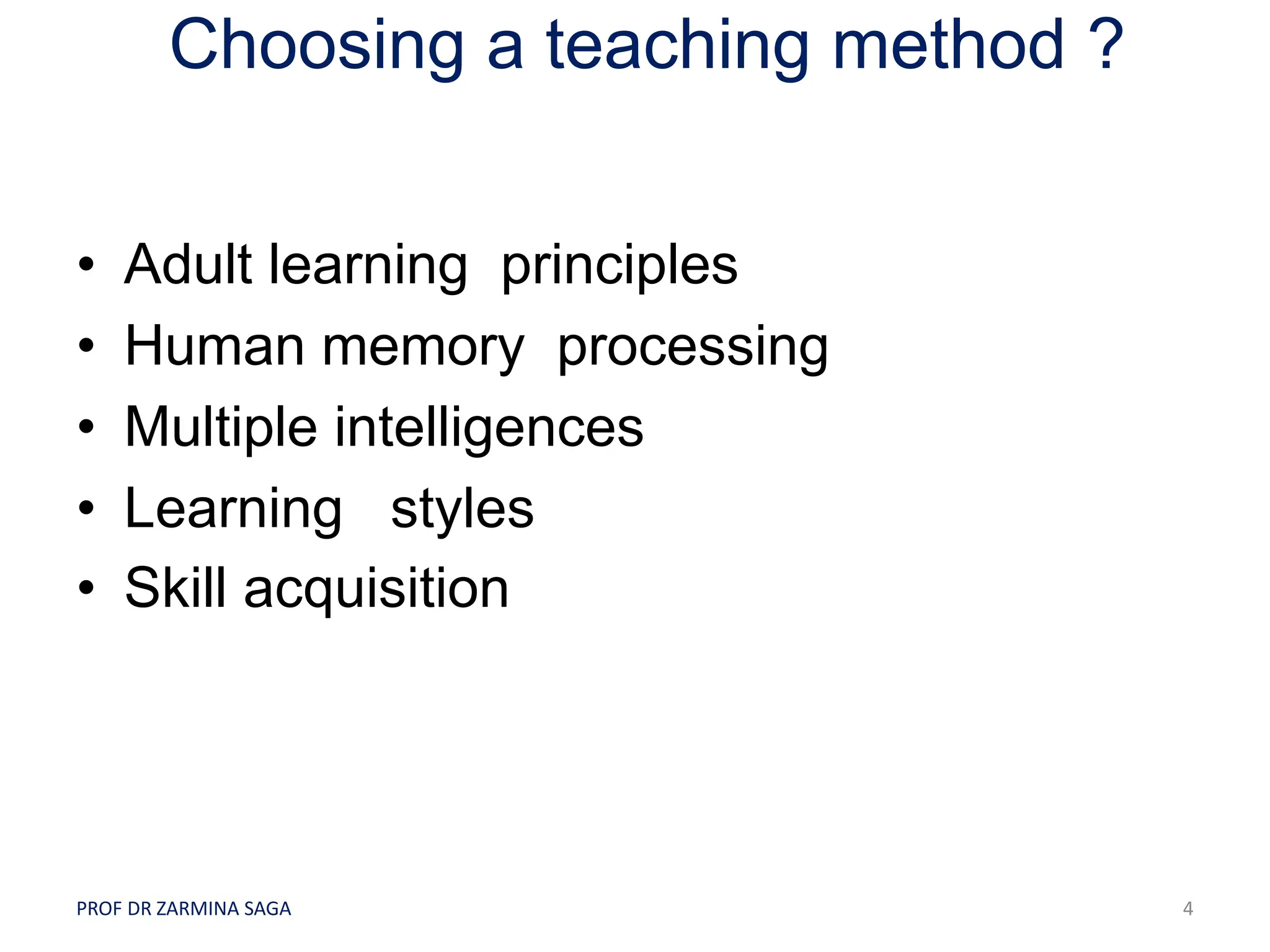 Educational strategies by PROF DR ZARMINA SAGA hod dme RIHS.pptx
