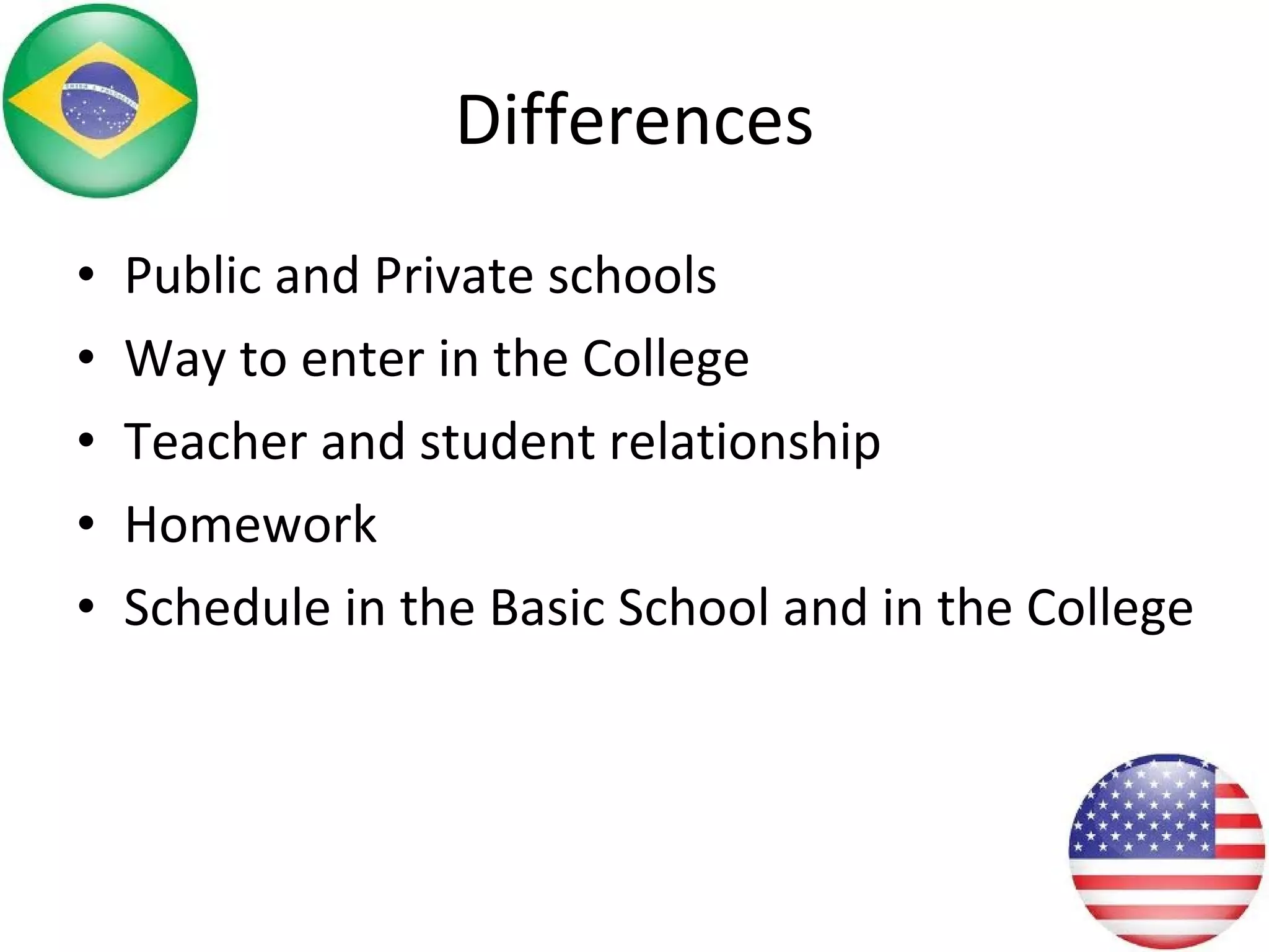 Brazilian and American Educational System | PPT