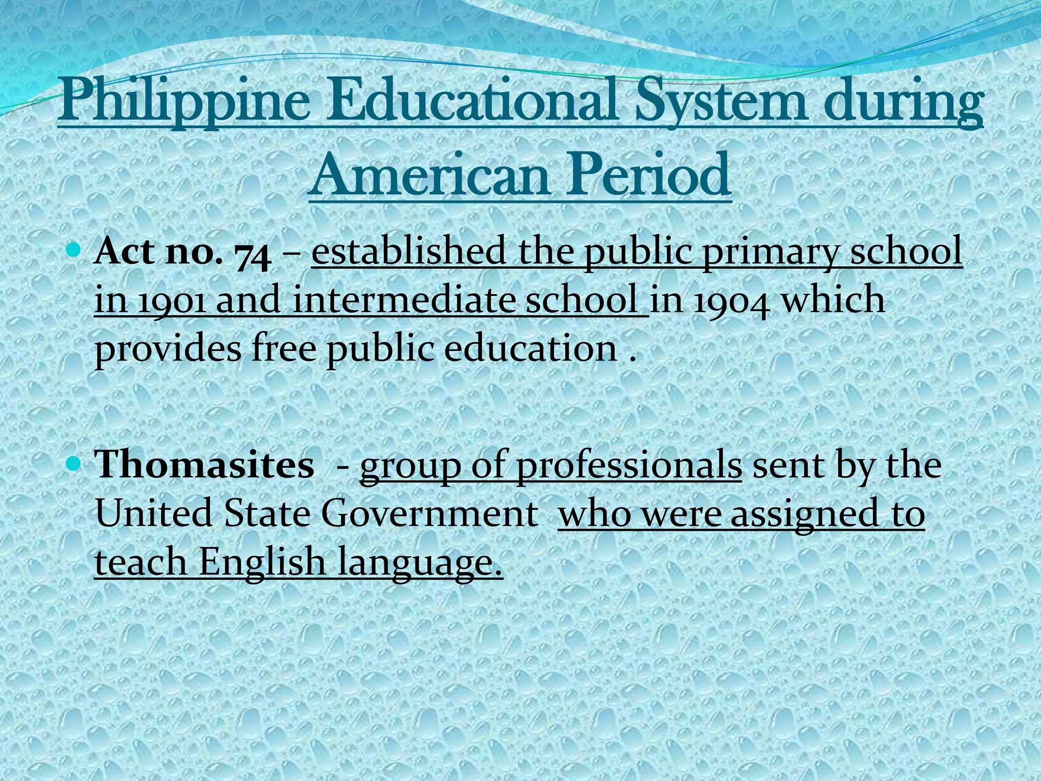 Educational system during american period presentation | PPTX