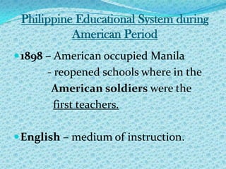 Educational system during american period presentation | PPTX