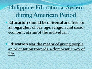 Educational system during american period presentation | PPTX