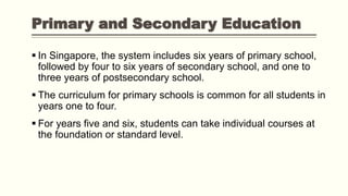 Educational system in singapore.pptx
