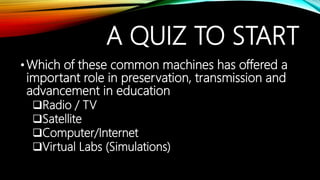 Educational technology and tv radio simulation | PPT