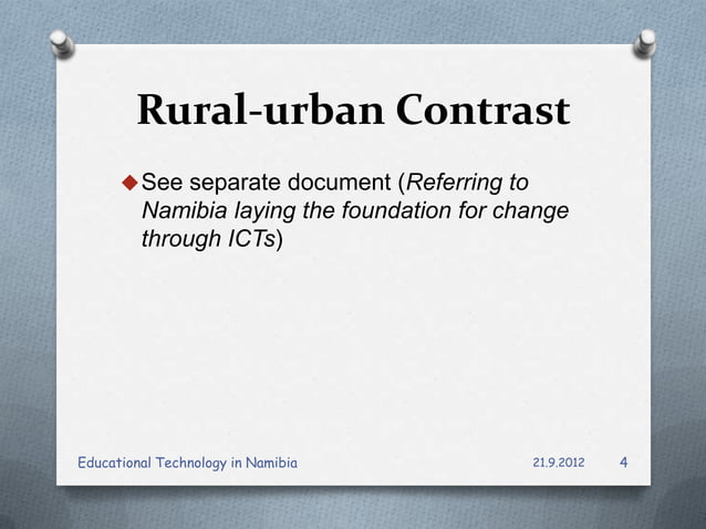 Educational technology in namibia presentation | PPT