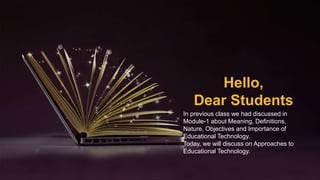 Dr. Rajashekhar Shirvalkar Educational technology module 2 | PPT