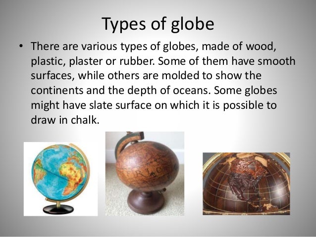 GLOBE AND MAPES