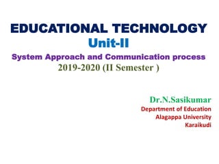 EDUCATIONAL TECHNOLOGY_Unit_II_2020.ppt