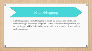 Educational usage of blogging and microblogging | PPT