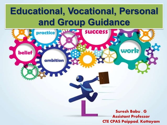 Types of Guidance - Educational, Vocational, Personal and Group ...