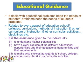 Types of Guidance - Educational, Vocational, Personal and Group guidance | PPTX