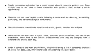 Education and career opportunities for sterile technician | PPTX