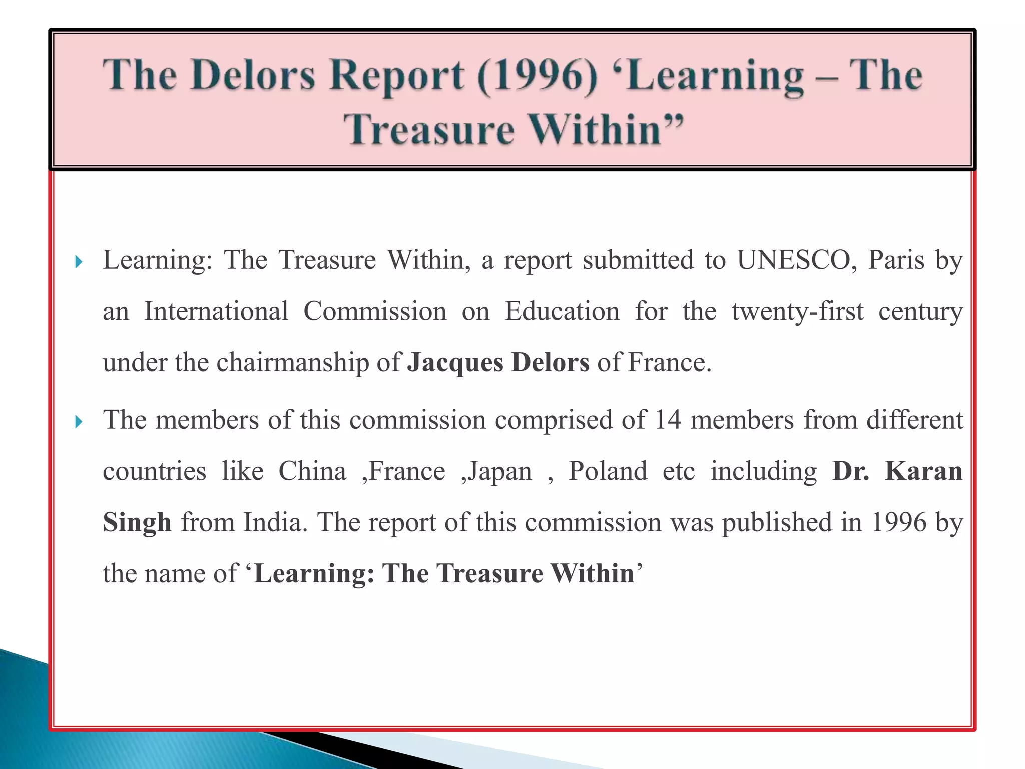 Education and delors report | PPTX