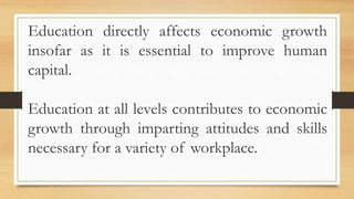 EDUCATION AND ECONOMIC GROWTH.pptx