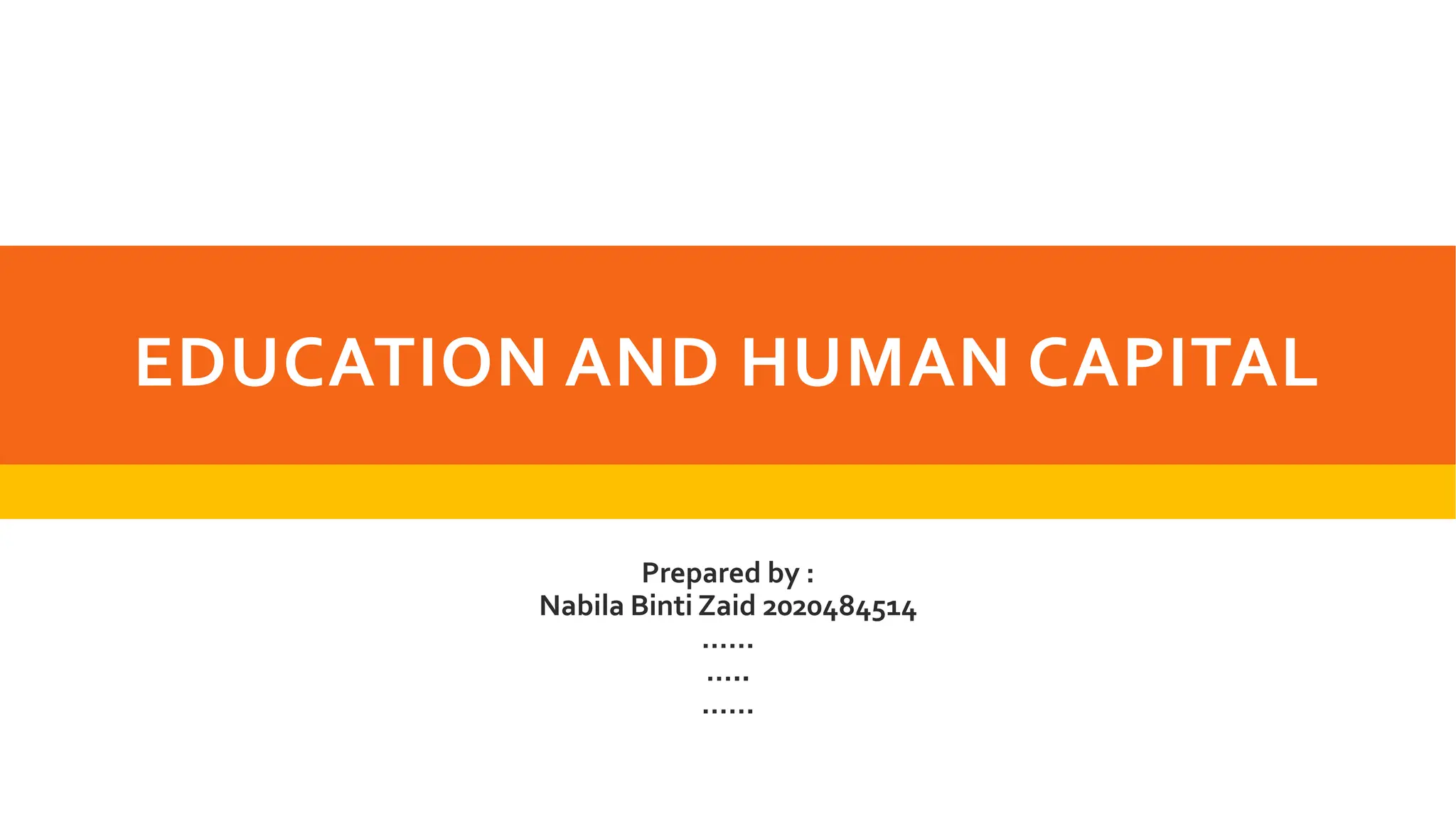 Education and Human Capital.pptx