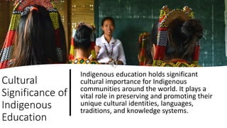 Education and Indigenous Communities_KARL_DELEON_GROUP 3_4thRepoter.pptx