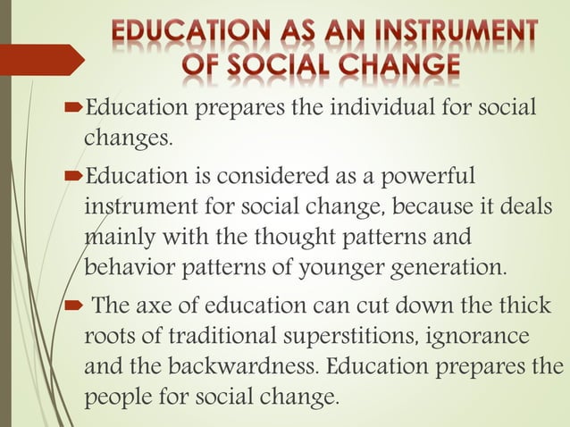 Education and social change | PPTX
