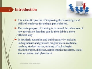 Education and Training Program in the Hospital | PPTX