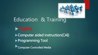 Education and Trainning show presentation | PPT