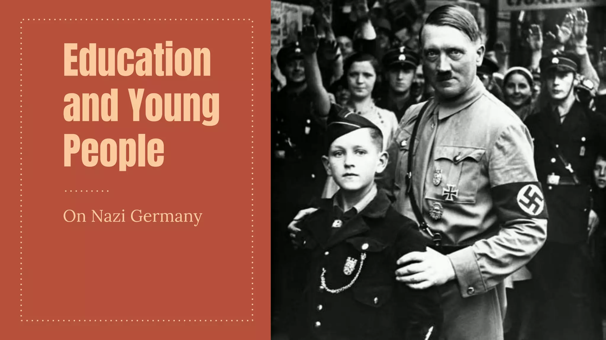 Education and young people, nazi germany | PPTX