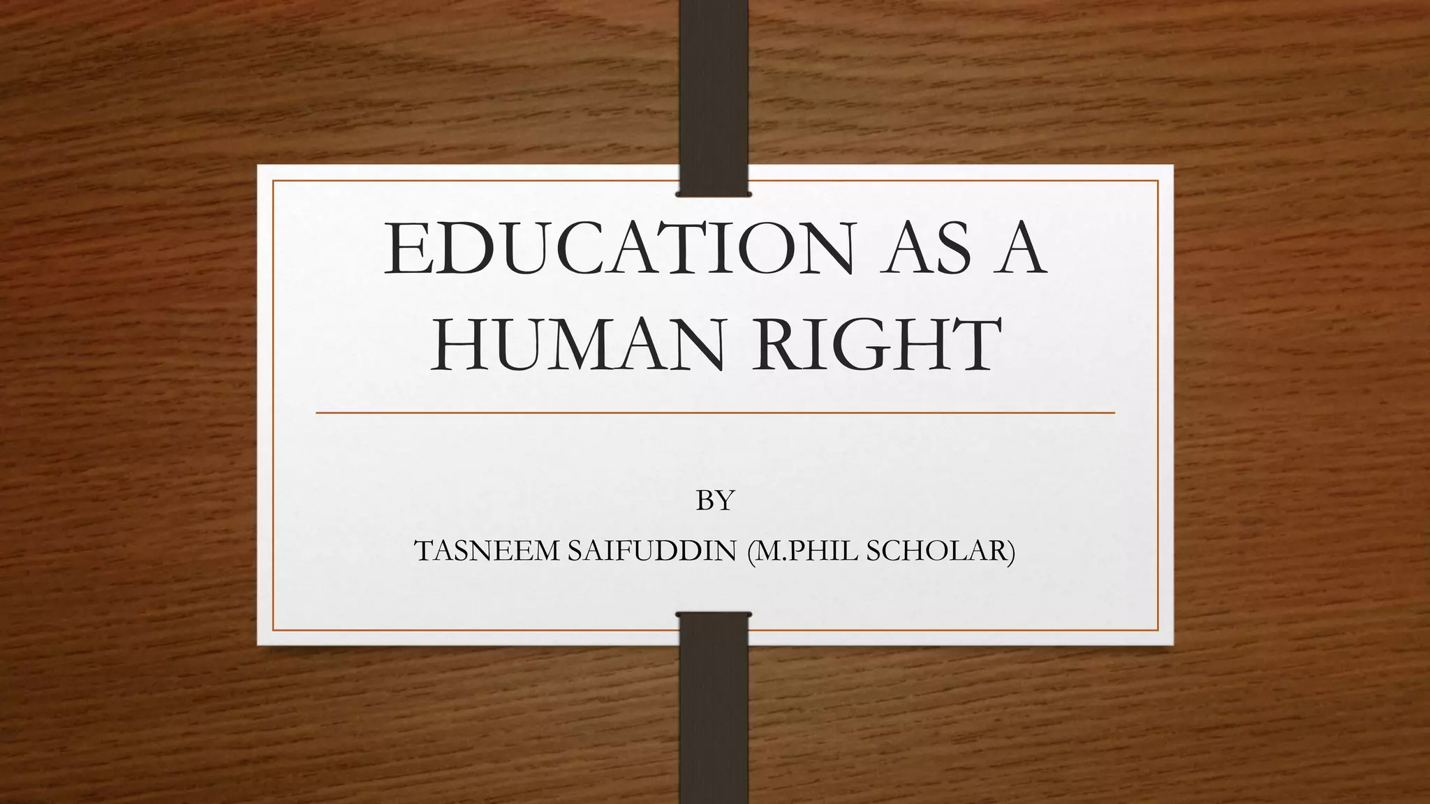 Education as a human right | PPTX