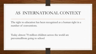 Education as a human right | PPTX