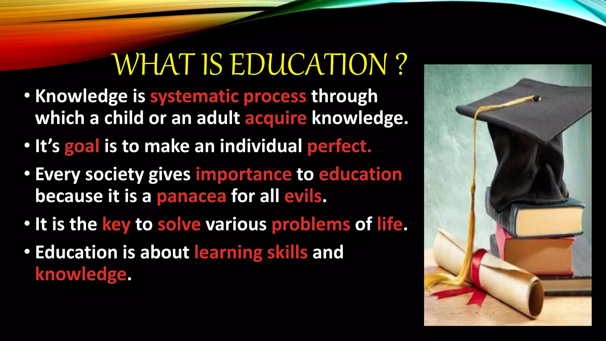 CONCEPT OF EDUCATION. | PPTX