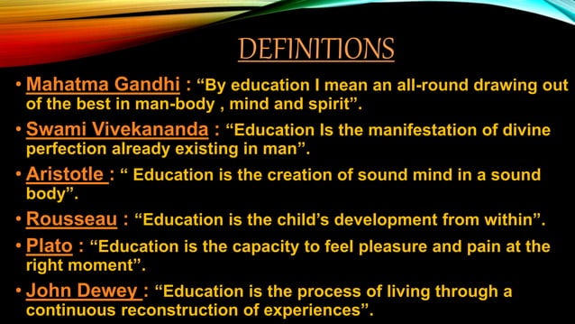 CONCEPT OF EDUCATION. | PPTX | Education